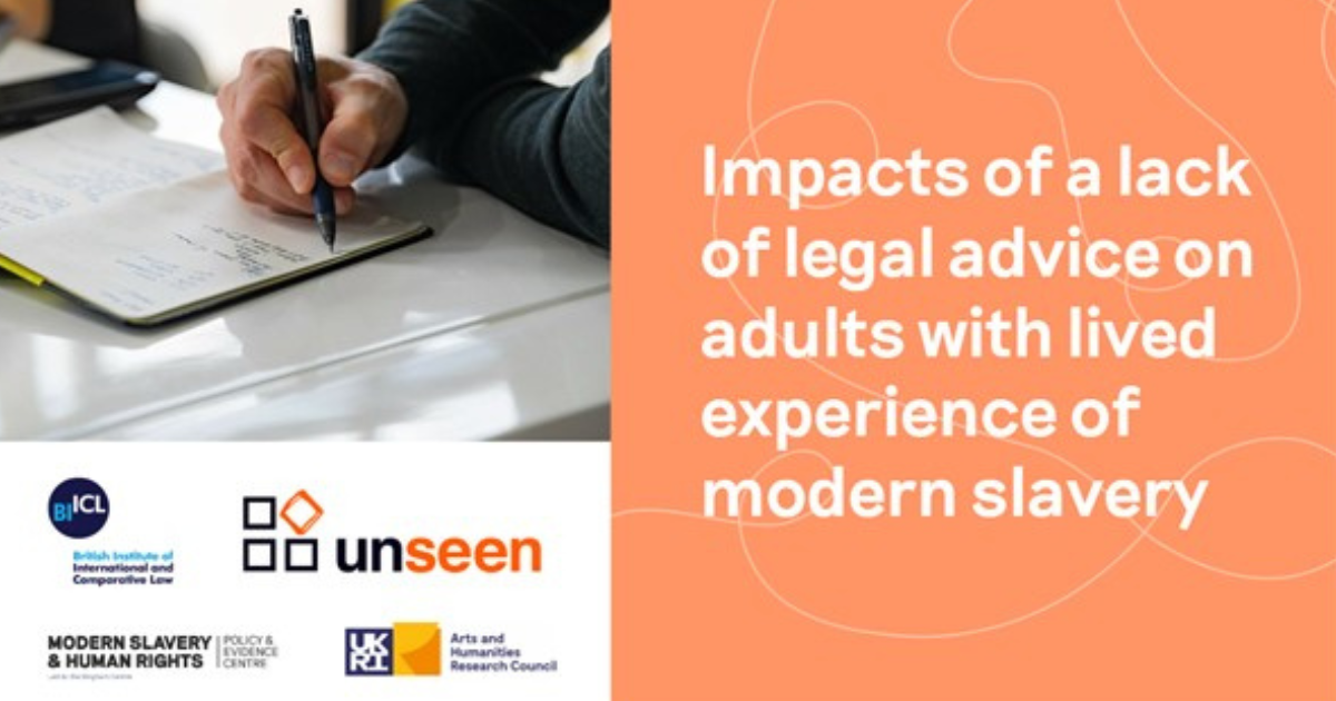 Impacts of a lack of legal advice on slavery survivors - Unseen